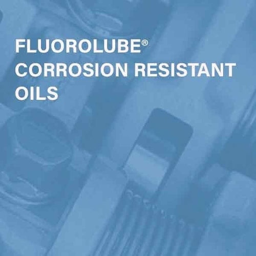 FLUOROLUBE Oils - CTFE Fluoropolymer Oil - Flame Resistant Corrosion R ...